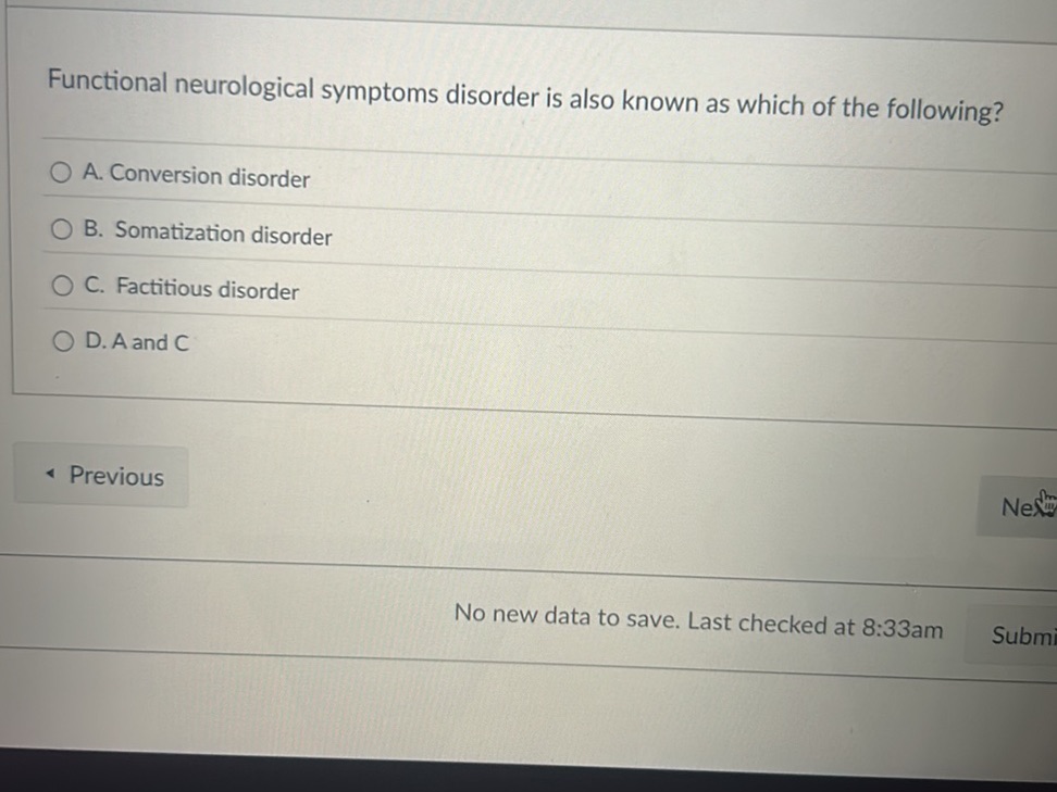 Functional neurological symptoms disorder is | StudyX