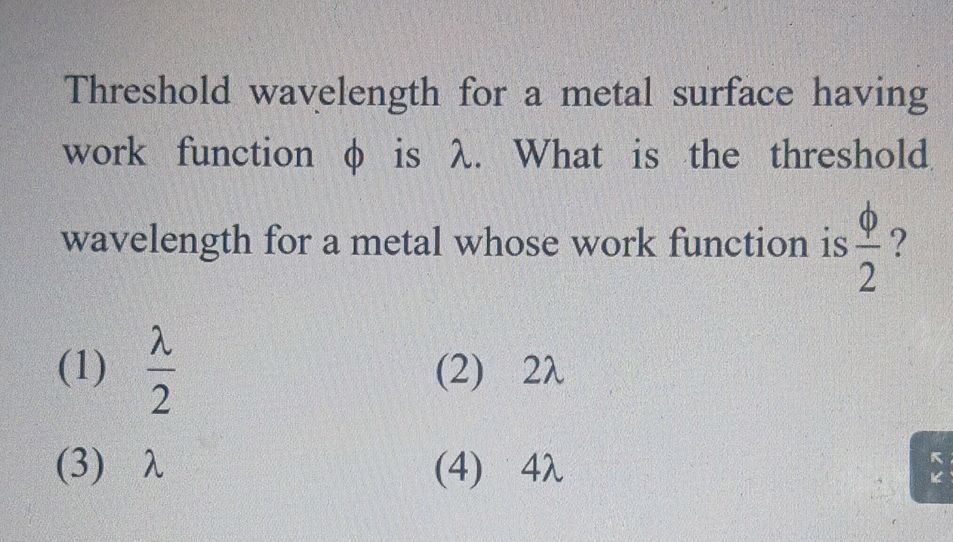 Threshold wavelength for a metal surface | StudyX