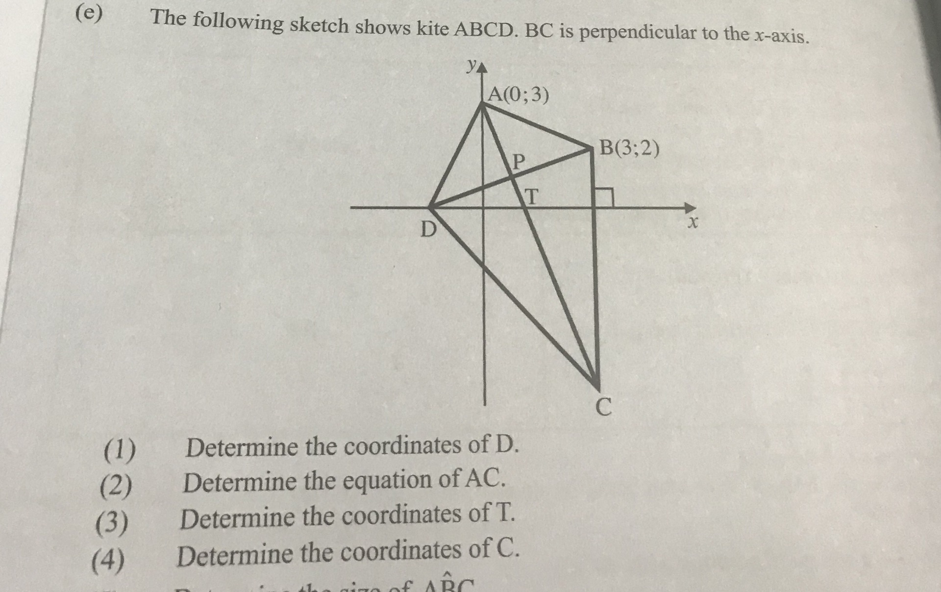 The following sketch shows kite ABCD. BC is | StudyX
