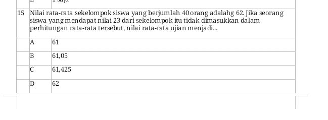 15 Nilai rata-rata sekelompok siswa yang | StudyX
