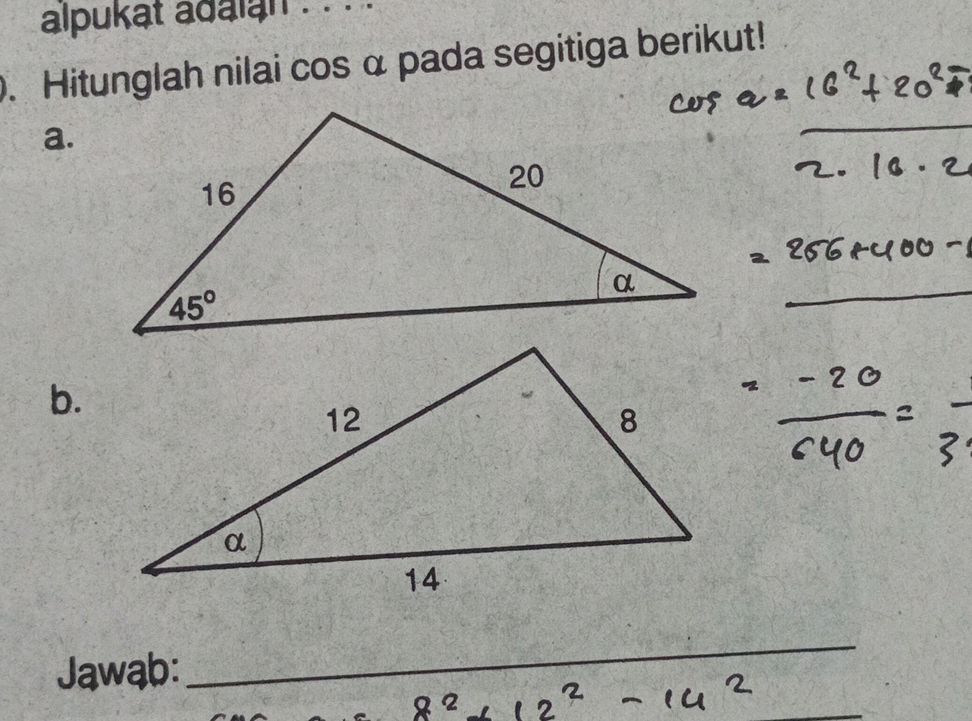 Hitunglah nilai cos α pada segitiga berikut! | StudyX