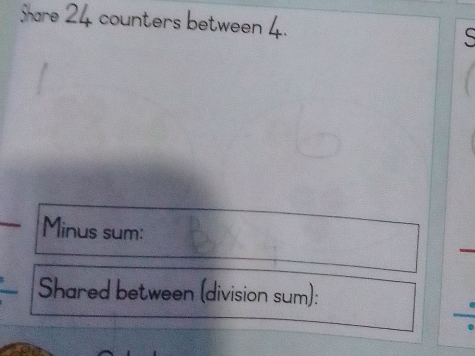 Share 24 counters between 4. Minus sum: | StudyX
