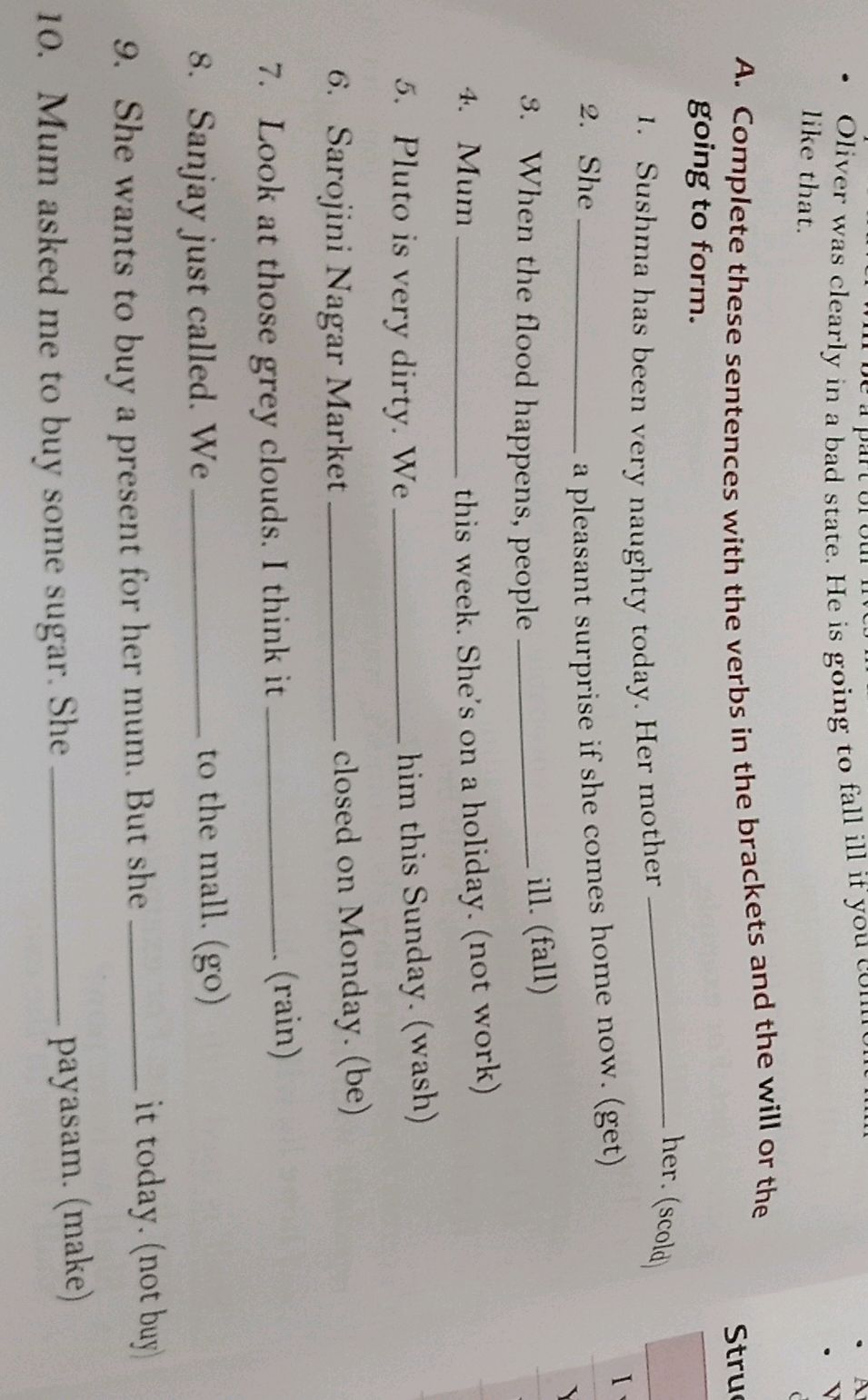 A. Complete these sentences with the verbs | StudyX