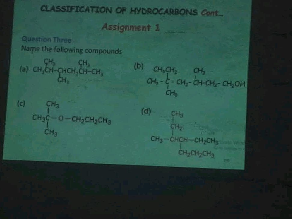 Name the following compounds (a) | StudyX