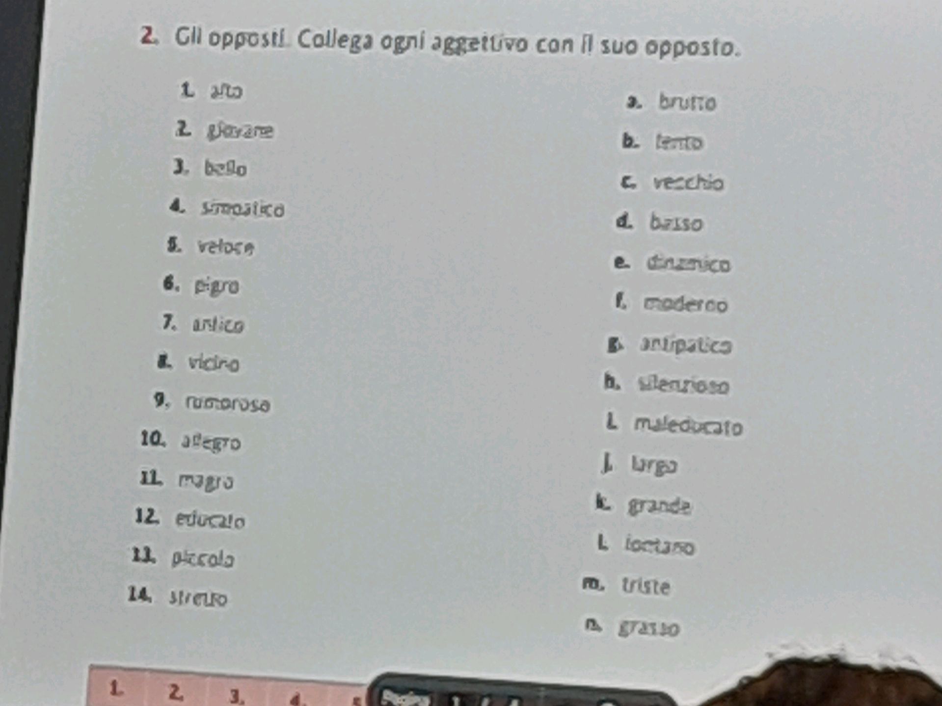 2. Gli opposti. Collega ogni aggettivo con | StudyX