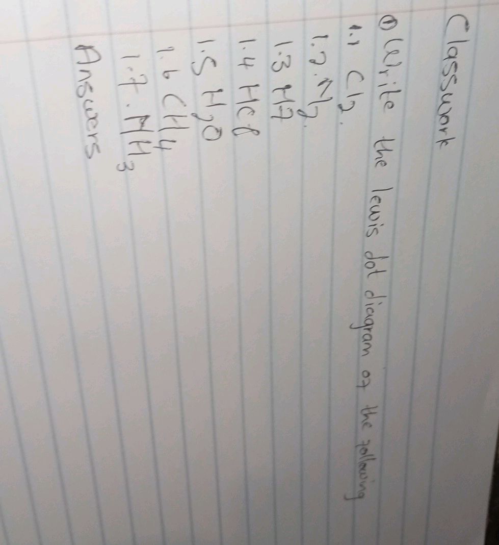 ① Write the lewis dot diagram of the | StudyX