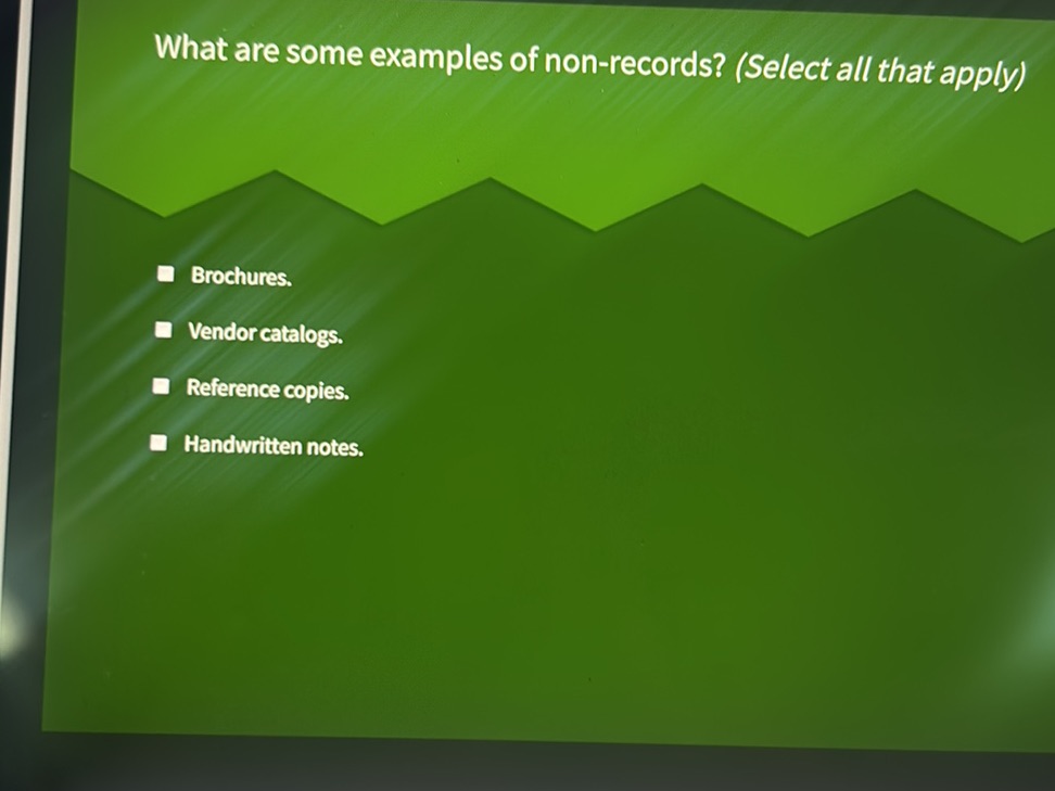 What are some examples of non-records? | StudyX