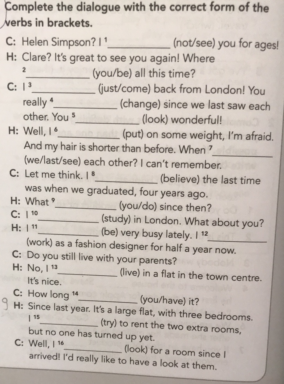 Complete the dialogue with the correct form | StudyX