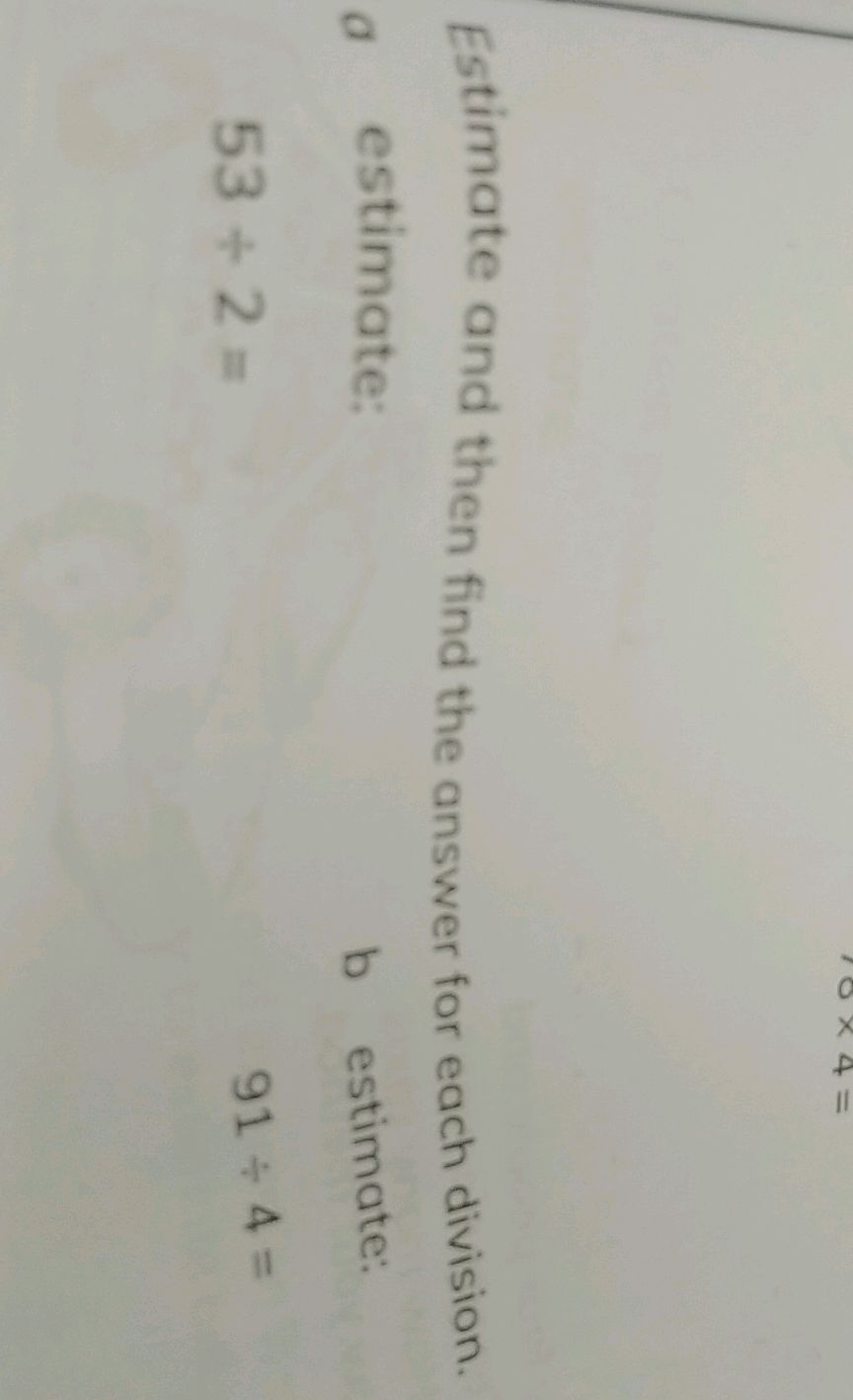 Estimate and then find the answer for each | StudyX