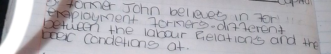 tomer John believes in For!!! eraployment | StudyX