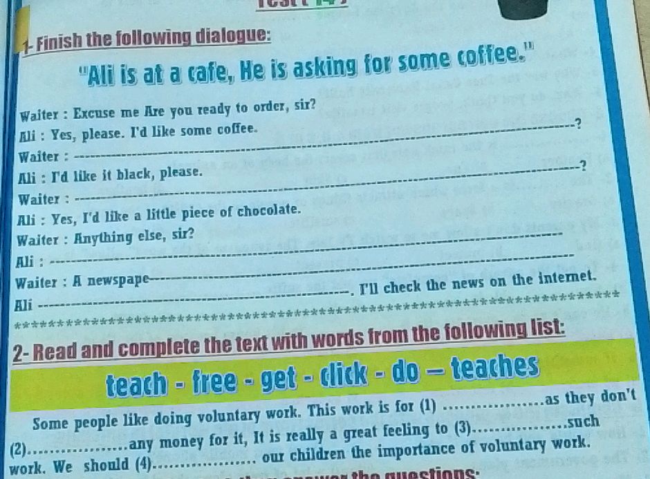 1- Finish the following dialogue: "Ali is | StudyX