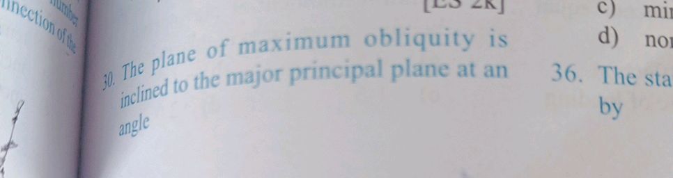 30. The plane of maximum obliquity is | StudyX