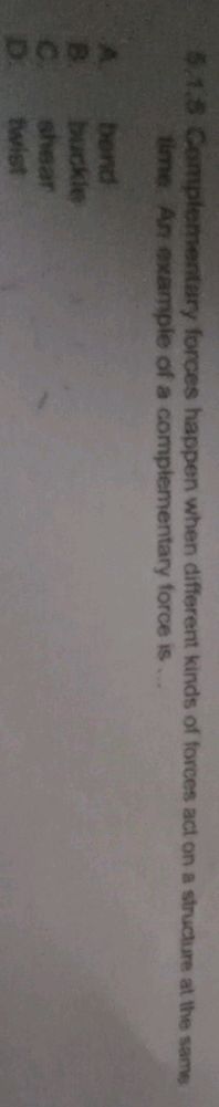 5.1.5 Complementary forces happen when | StudyX