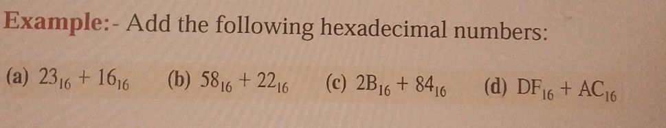 Add the following hexadecimal numbers: (a) | StudyX