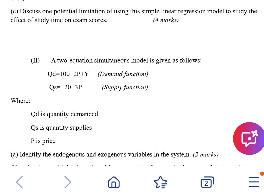 (c) Discuss one potential limitation of | StudyX