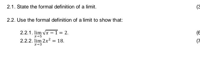 2.1. State the formal definition of a limit. | StudyX