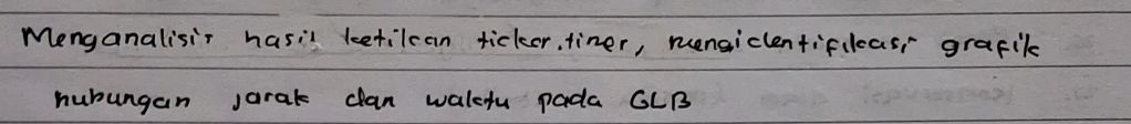 Menganalisis hasil ketelitian ticker.timer, | StudyX