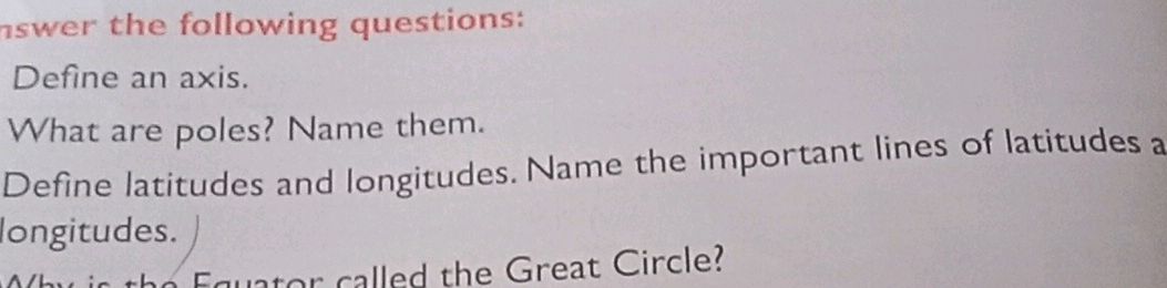 Define an axis. What are poles? Name them. | StudyX