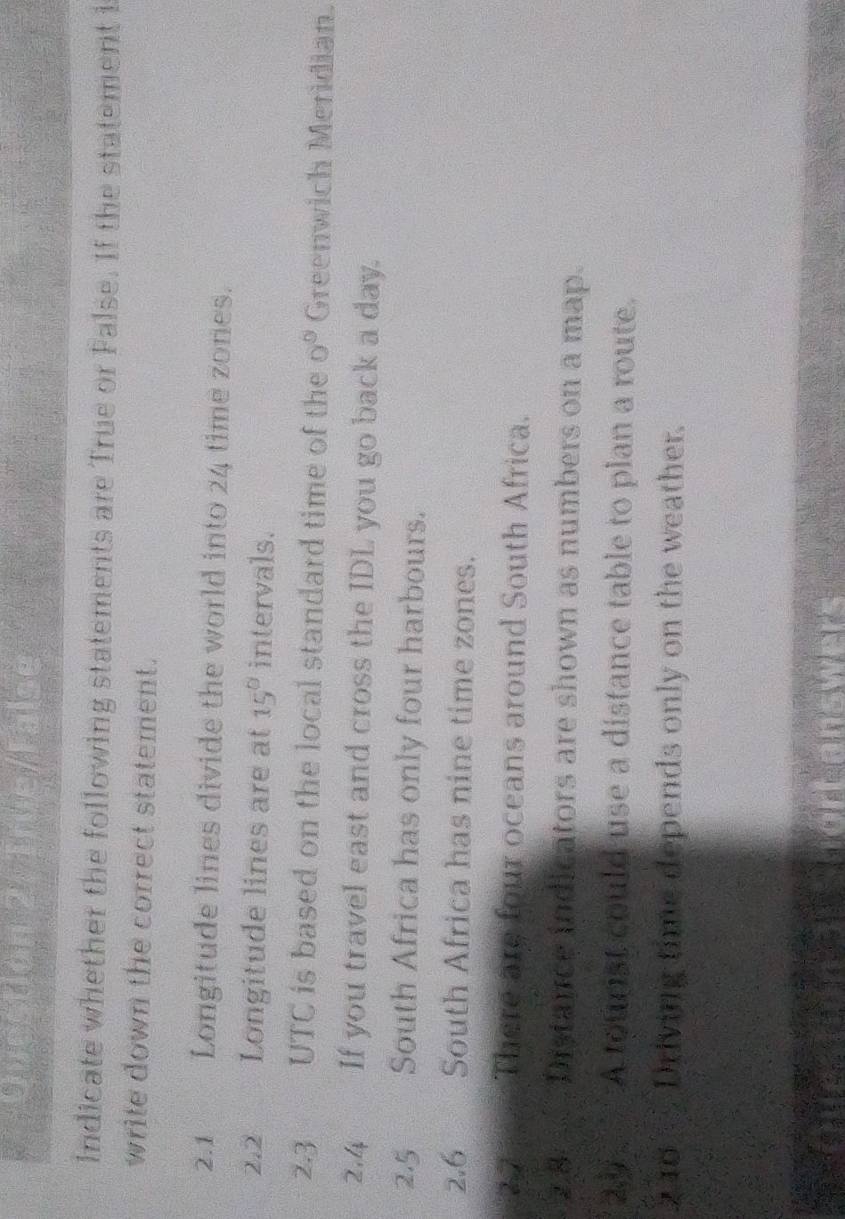 Indicate whether the following statements | StudyX