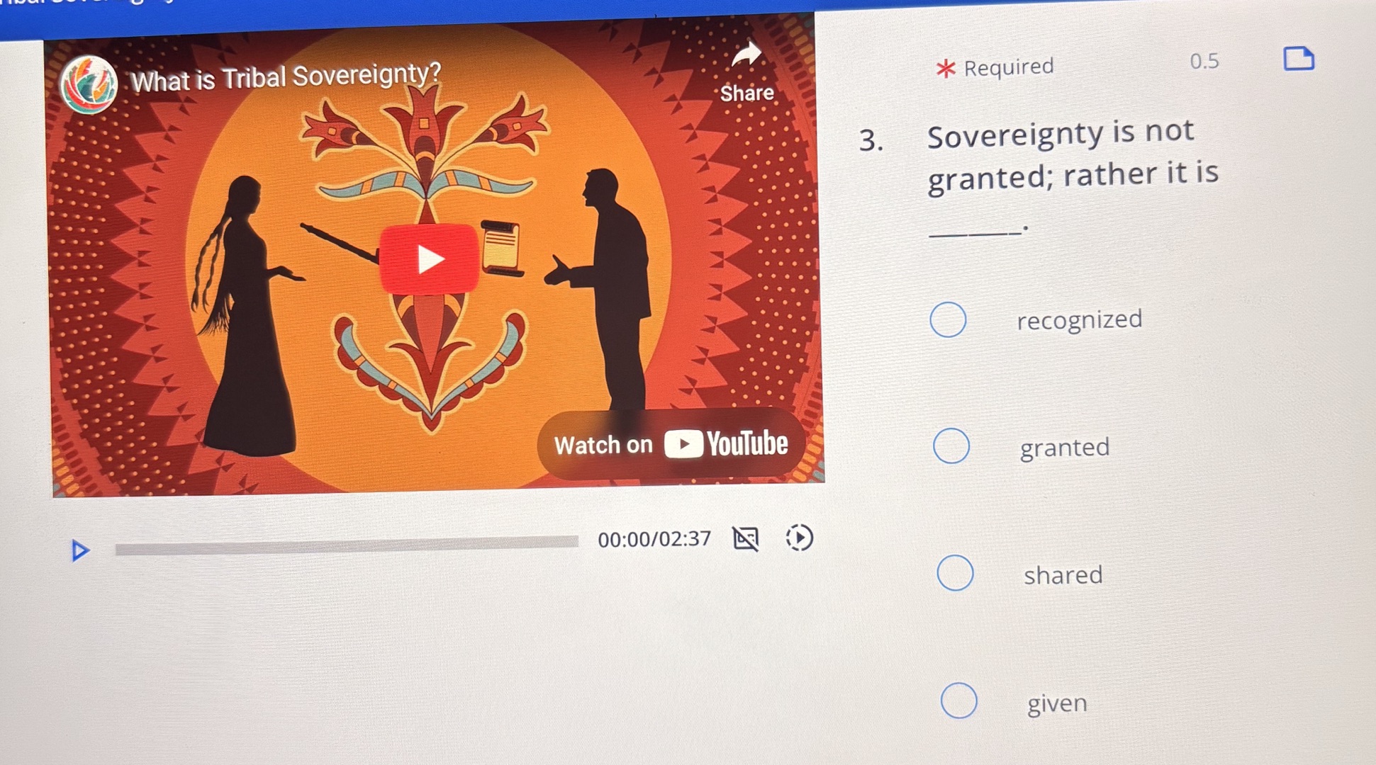 3. Sovereignty is not granted; rather it is | StudyX