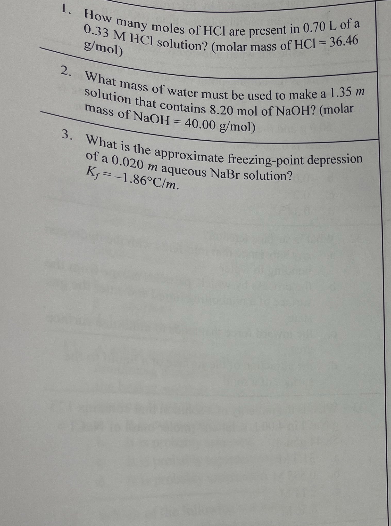 1. How many moles of HCl are present in 0.70 | StudyX