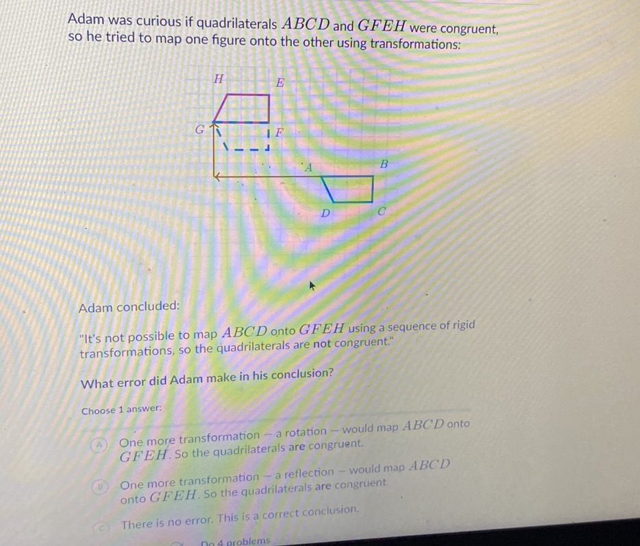 Adam was curious if quadrilaterals $ABCD$ | StudyX