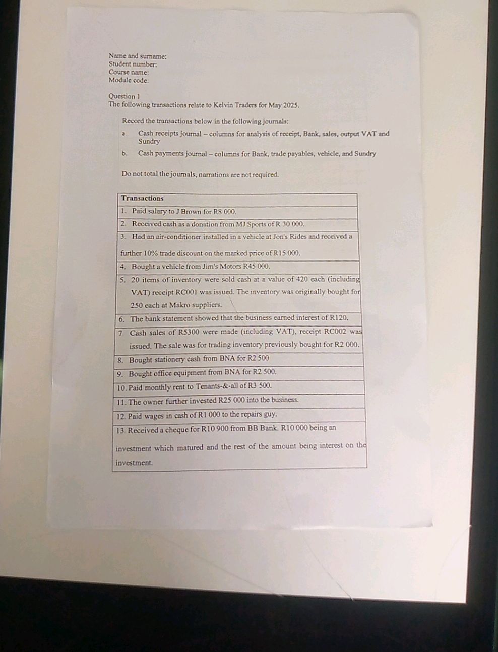 Question 1 The following transactions relate | StudyX