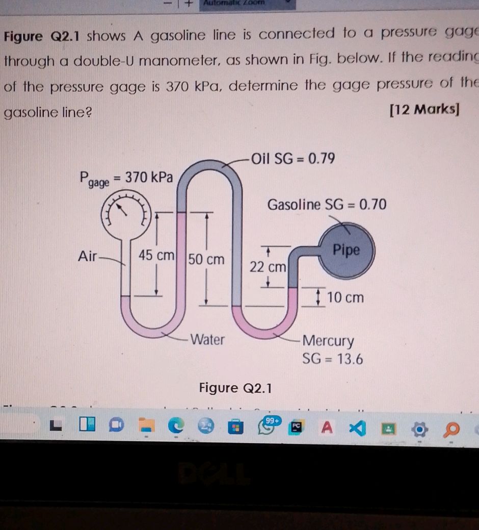 Figure Q2.1 shows A gasoline line is | StudyX