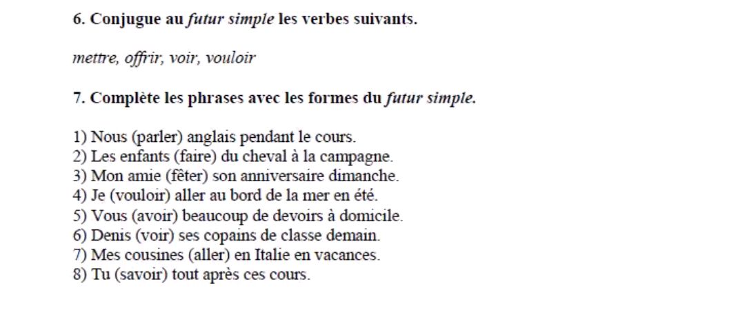 6. Conjugue au futur simple les verbes | StudyX