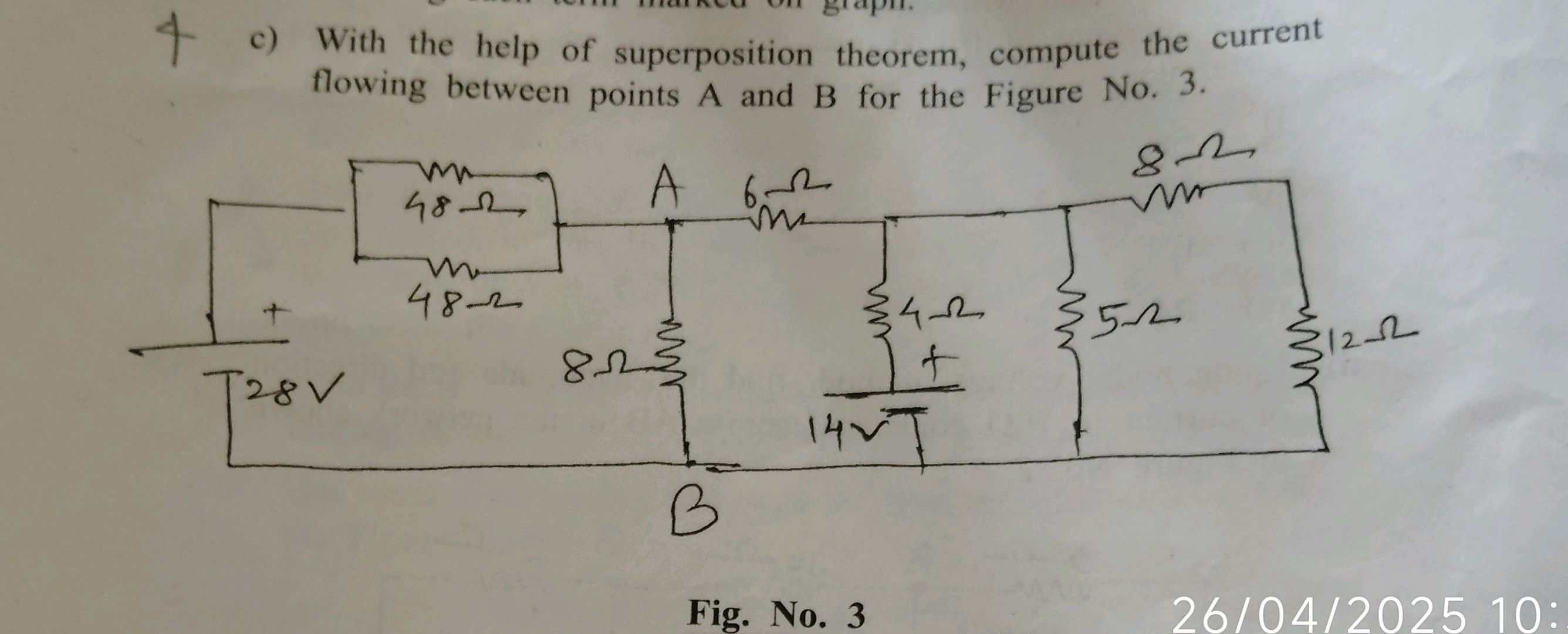 c) With the help of superposition theorem, | StudyX