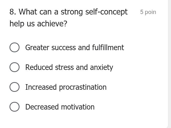 8. What can a strong self-concept help us | StudyX