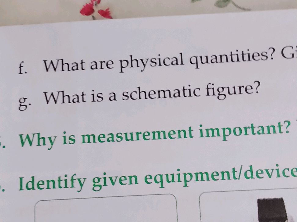 f. What are physical quantities? g. What is | StudyX