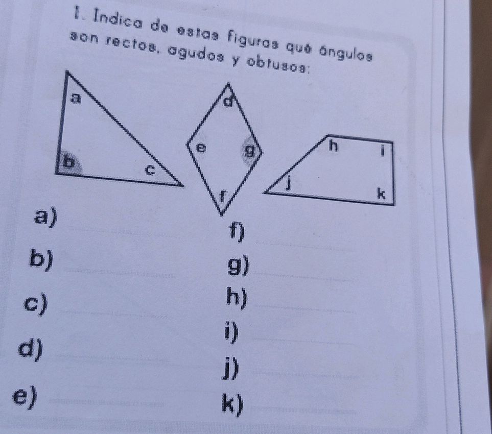 1. Indica de estas figuras que ángulos son | StudyX