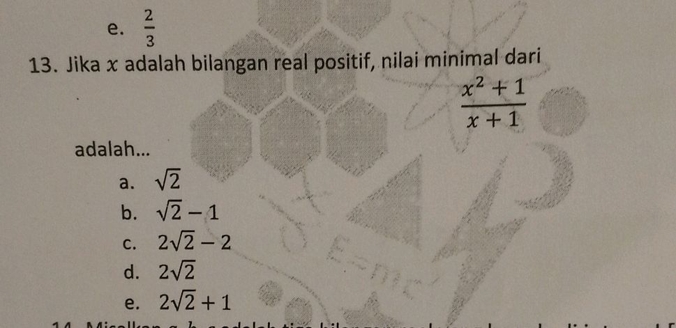 13. Jika x adalah bilangan real positif, | StudyX