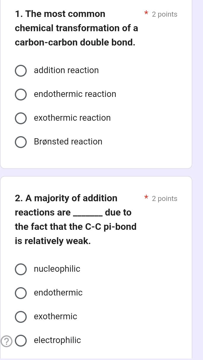 1. The most common chemical transformation | StudyX