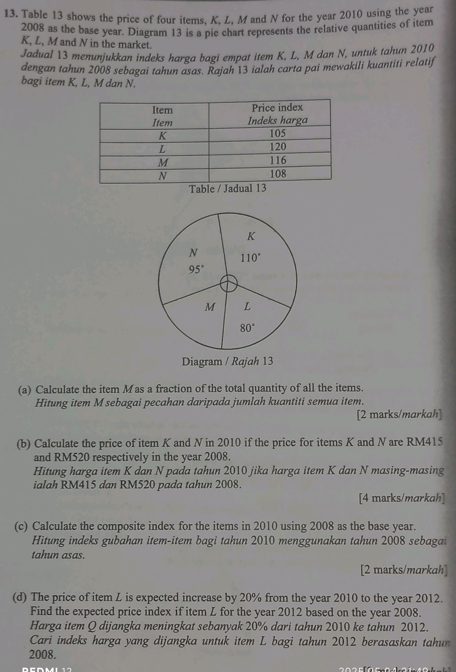 13. Table 13 shows the price of four items, | StudyX