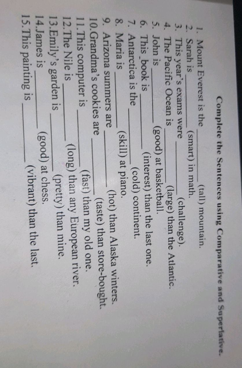 Complete the Sentences using Comparative and | StudyX