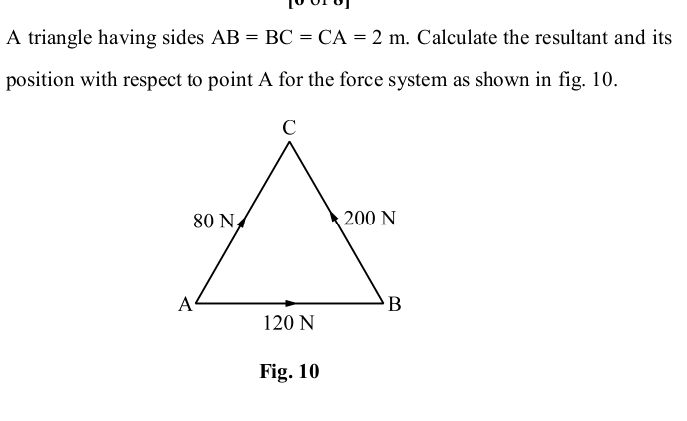 A triangle having sides AB = BC = CA = 2 m. | StudyX