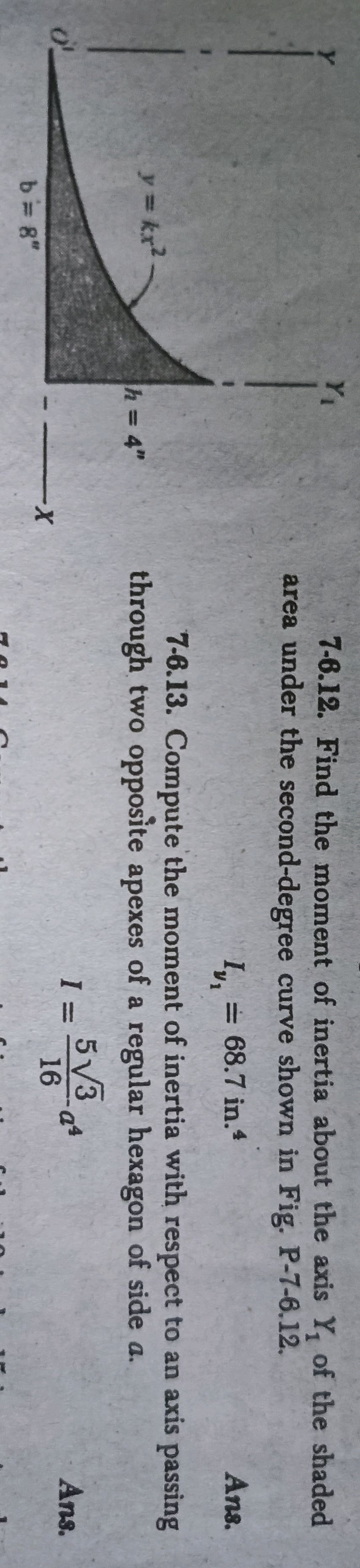 7-6.12. Find the moment of inertia about the | StudyX