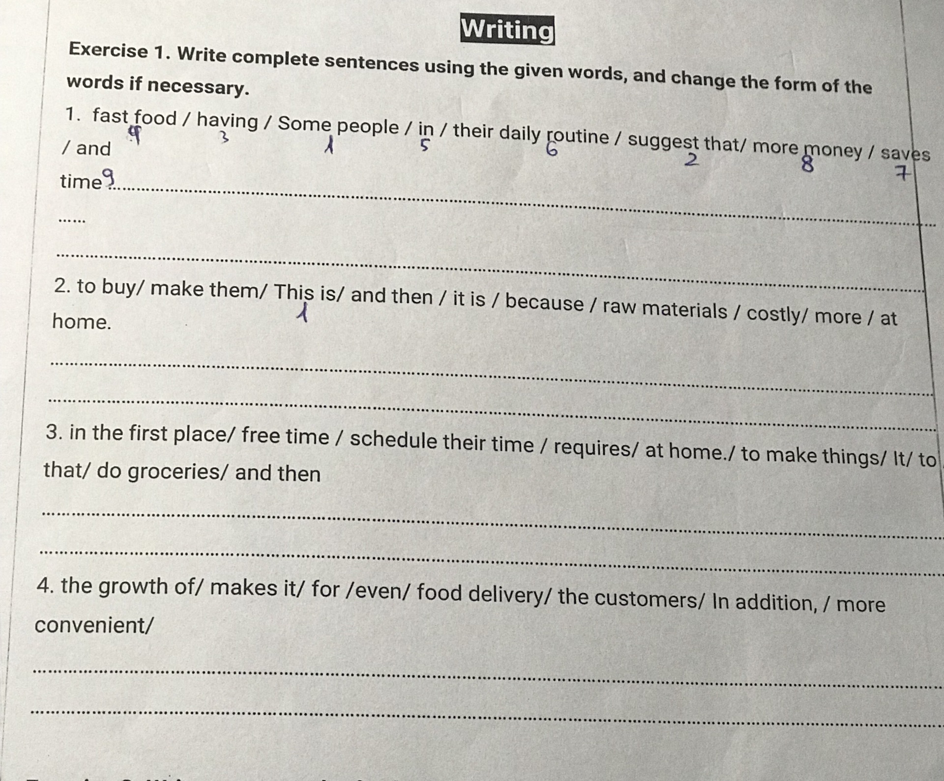 Exercise 1. Write complete sentences using | StudyX
