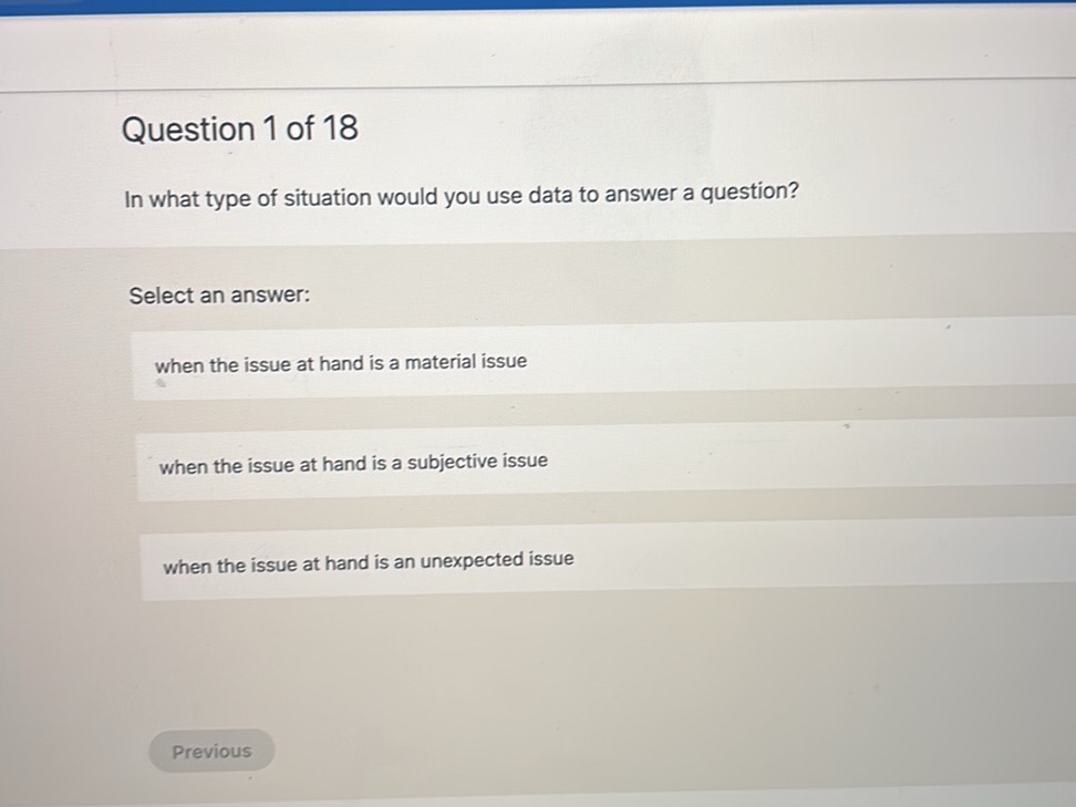 Question 1 of 18 In what type of situation | StudyX