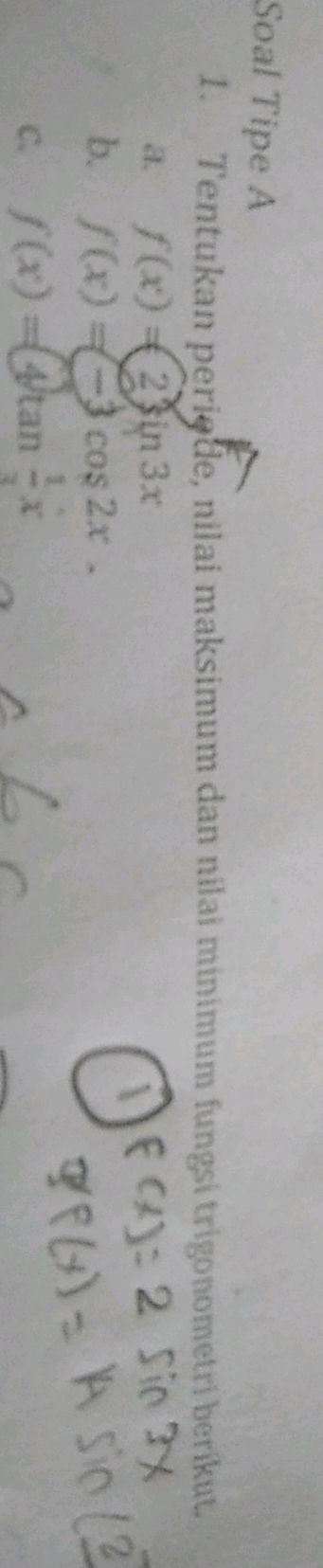 1. Tentukan periode, nilai maksimum dan | StudyX