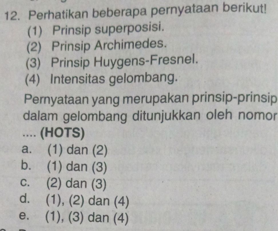 12. Perhatikan beberapa pernyataan berikut! | StudyX