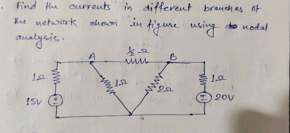 Find the currents in different branches of | StudyX