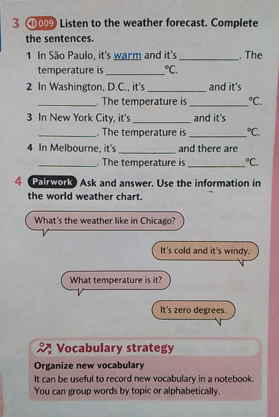 3 009 Listen to the weather forecast. | StudyX