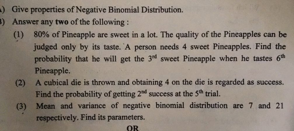 A) Give properties of Negative Binomial | StudyX