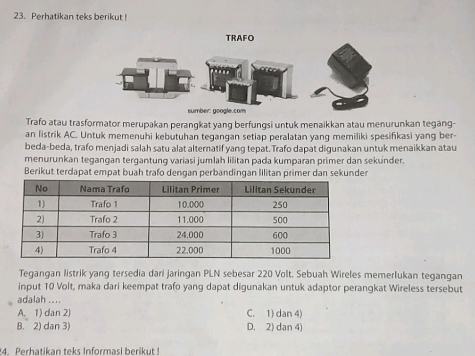 Berikut terdapat empat buah trafo dengan | StudyX