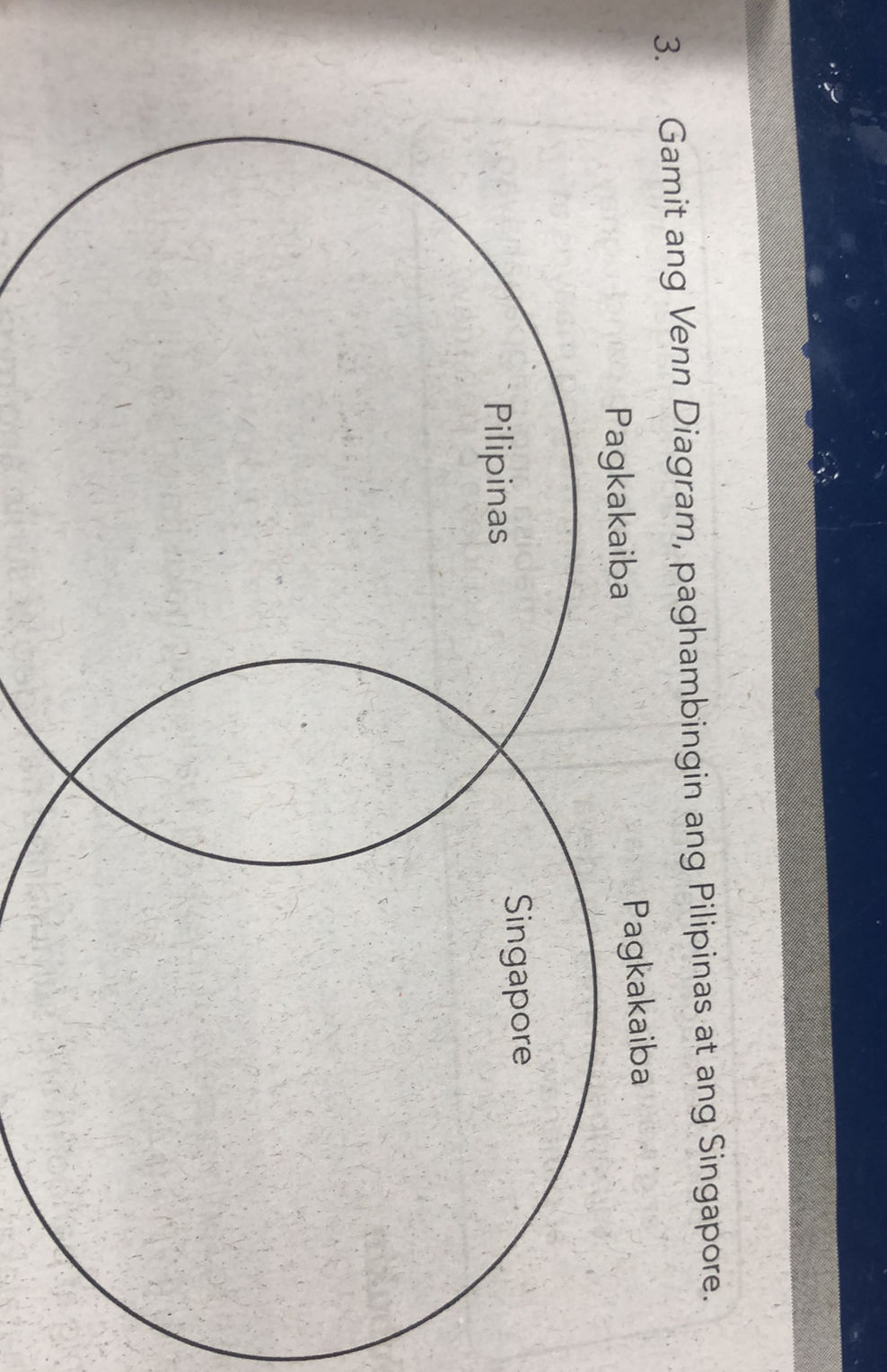 3. Gamit ang Venn Diagram, paghambingin ang | StudyX