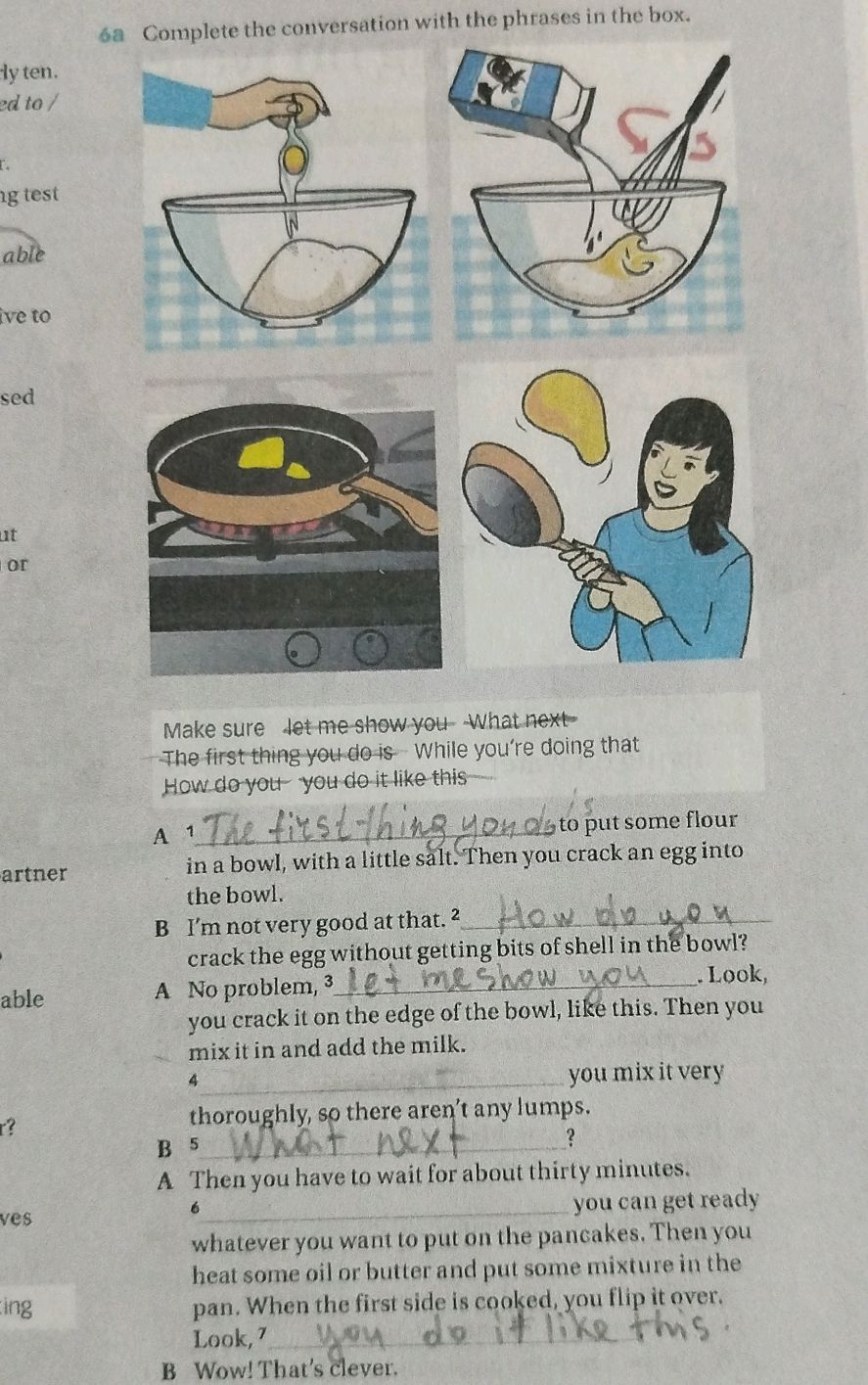 6a Complete the conversation with the | StudyX