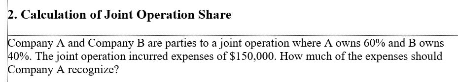 2. Calculation of Joint Operation Share | StudyX